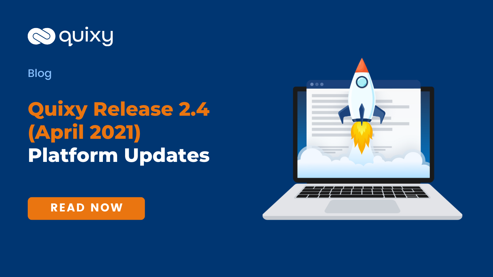 Quixy Release 2.4 (April 2021) Platform Updates | Quixy