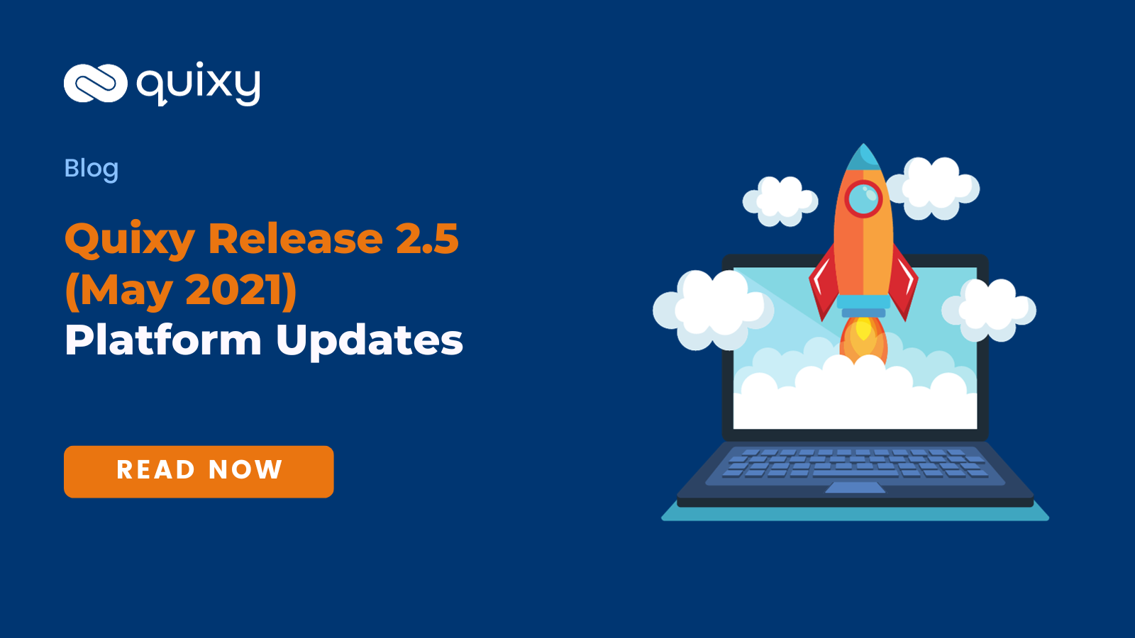 Quixy Release 2.5 (May 2021) Platform Updates | Quixy