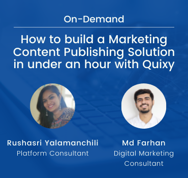[Webinar] How to build a Content Management Solution with No-Code | Quixy
