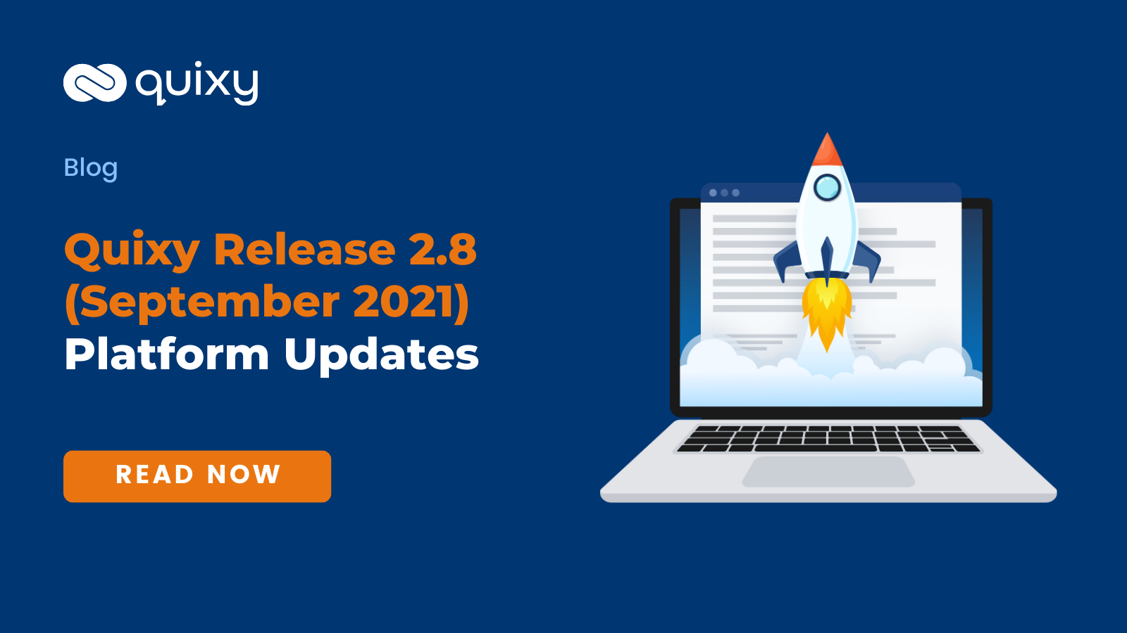 Quixy Release 2.8 (September 2021) Platform Updates | Quixy