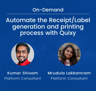 [Webinar] Automated Receipt/Label Printing with Quixy | Quixy