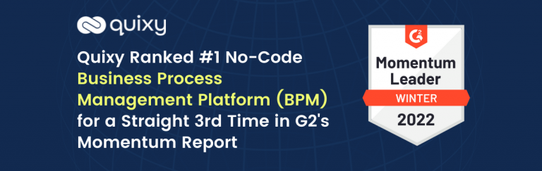 Quixy Ranked #1 No-Code BPM Platform in G2's Winter 2022 Report | Quixy
