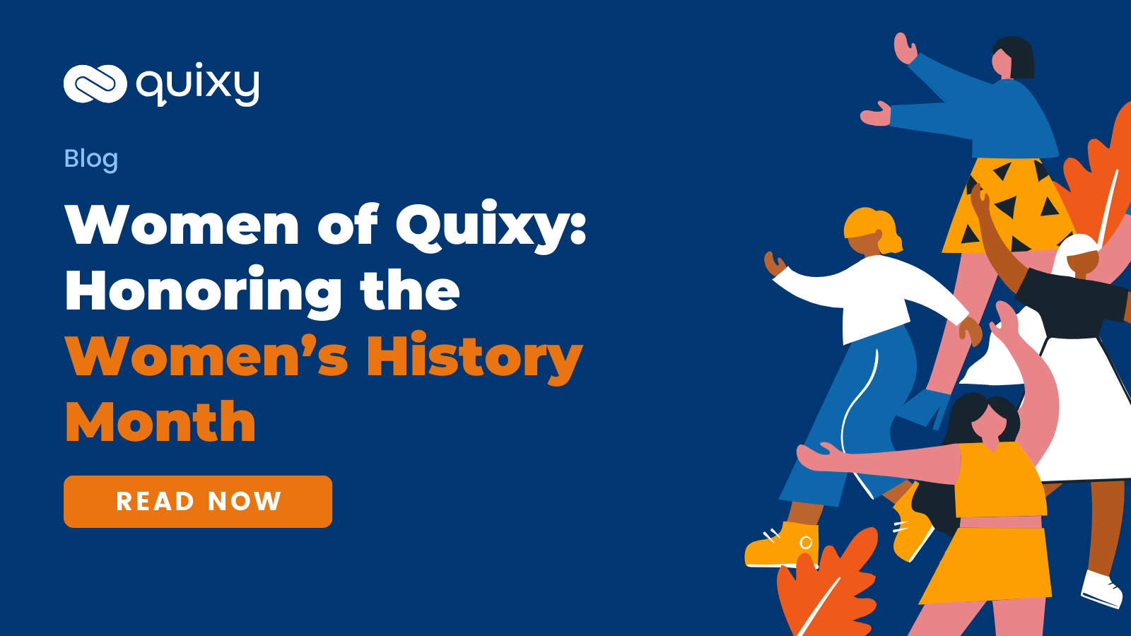 Women of Quixy: Honoring the Women’s History Month | Quixy