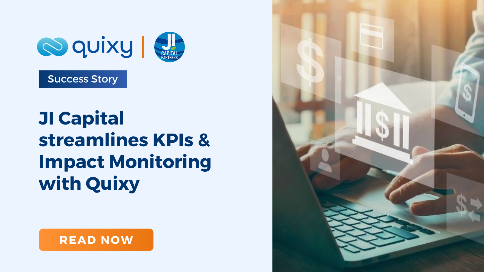 JI Capital streamlines KPIs & Impact Monitoring | Quixy JI Capital streamlines KPIs & Impact Monitoring | Quixy