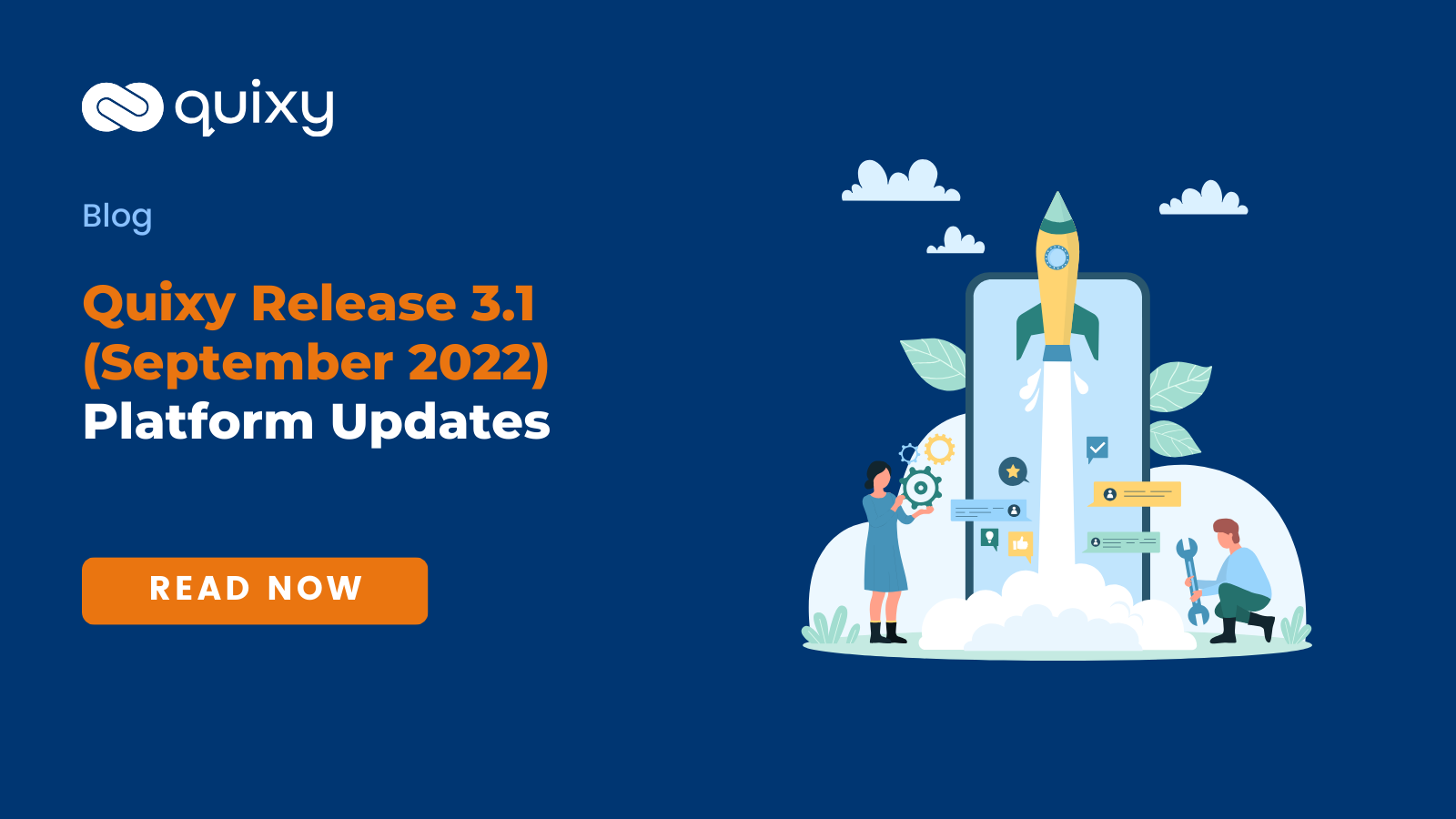 Quixy Release 3.1 (September 2022) Platform Updates | Quixy