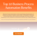 Top 10 Business Process Automation Benefits | Quixy