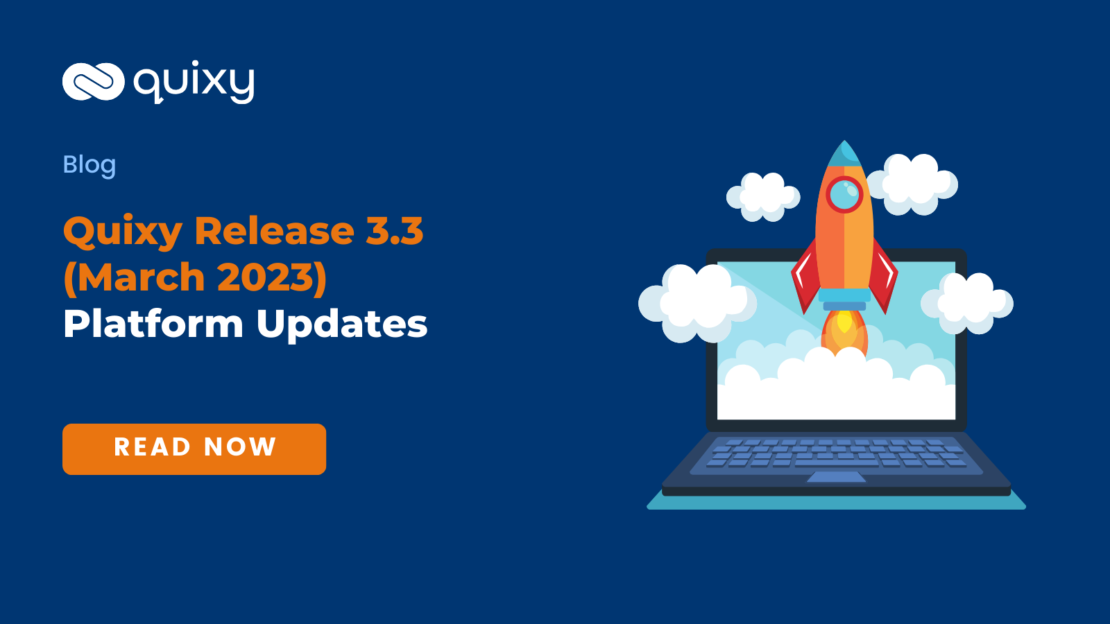Quixy Release 3.3 (March 2023) Platform Updates | Quixy