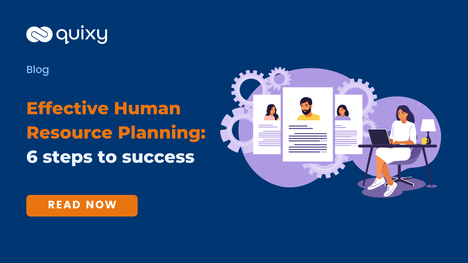 Effective Human Resource Planning: 6 steps to success | Quixy Effective Human Resource Planning: 6 steps to success | Quixy