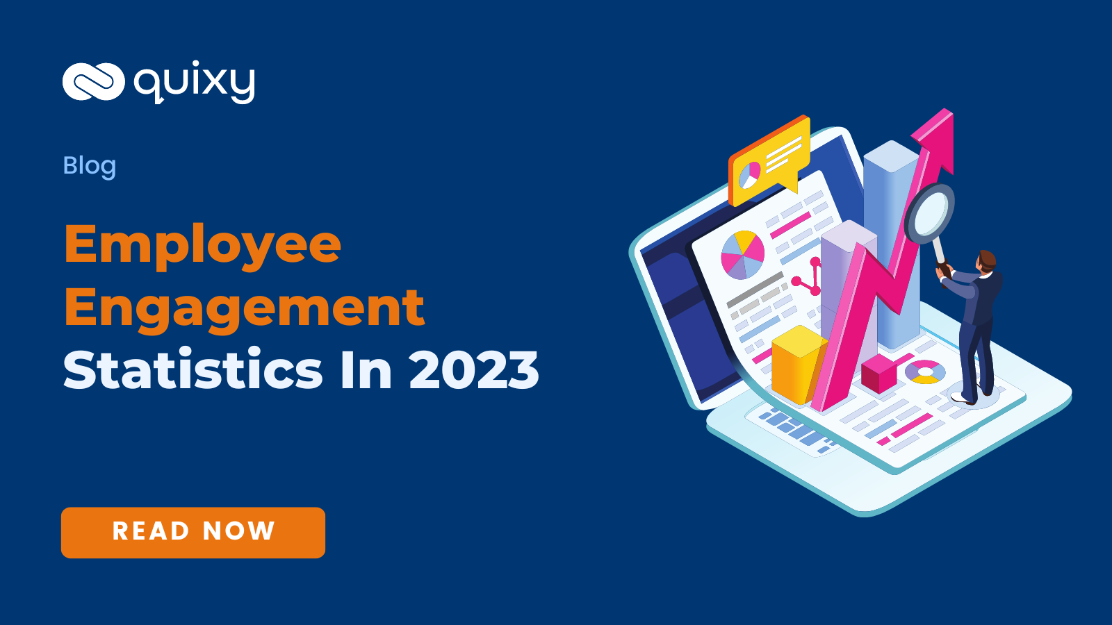 Employee Engagement Statistics In 2024 | Quixy