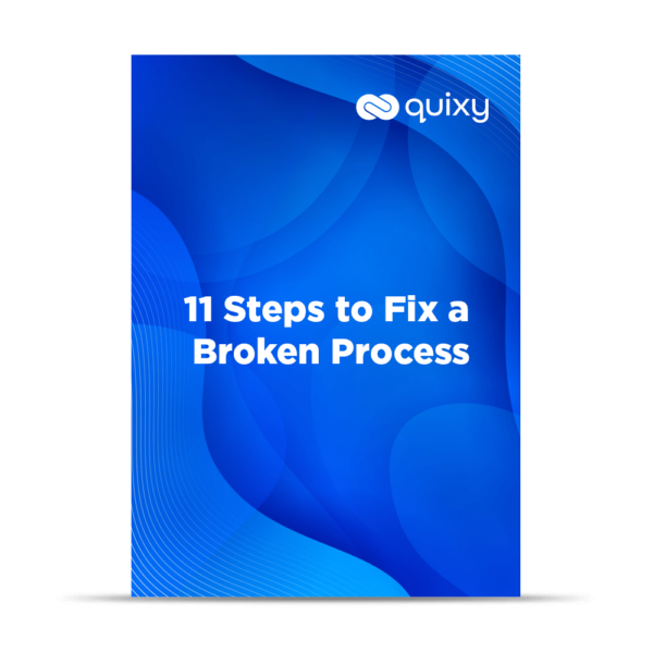 [eBook] 11 Steps to Fix a Broken Process | Quixy