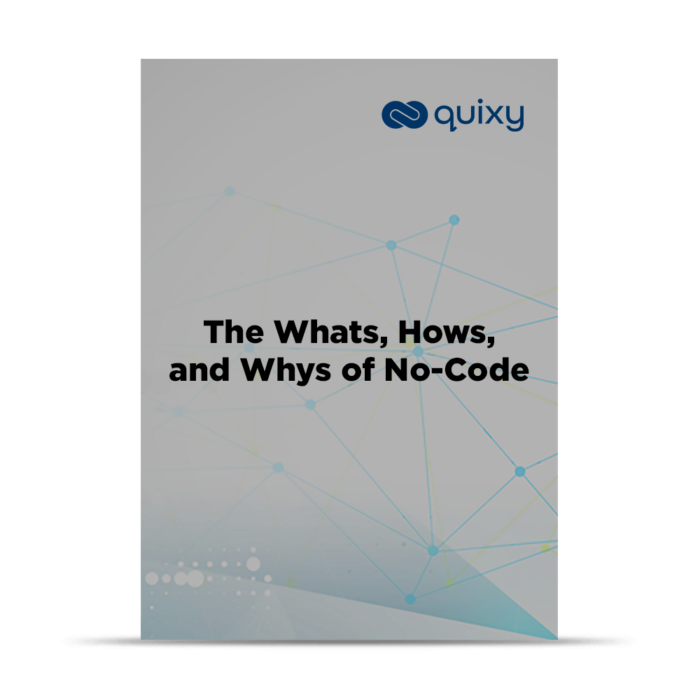 [eBook] The Whats, Hows, and Whys of No-Code | Quixy