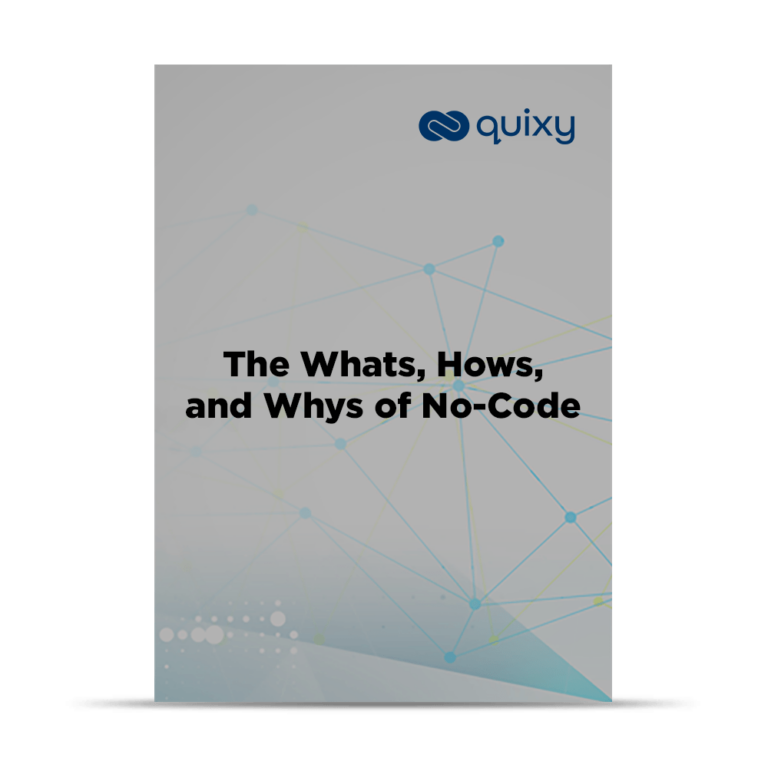 [eBook] The Whats, Hows, and Whys of No-Code | Quixy