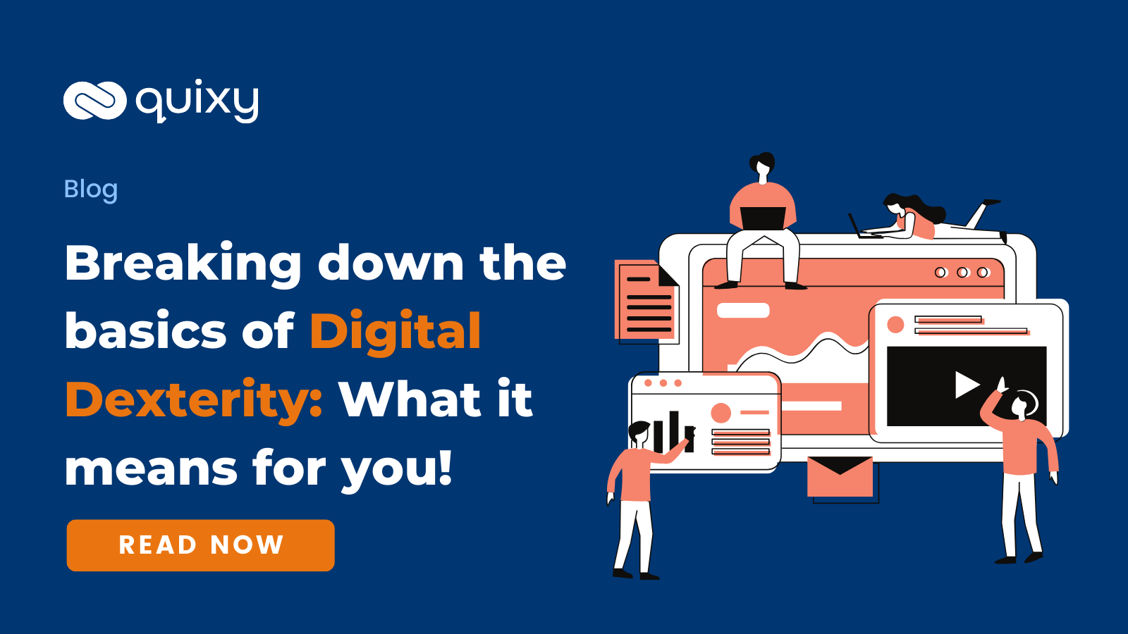 Breaking down the basics of Digital Dexterity: What it means for you ...