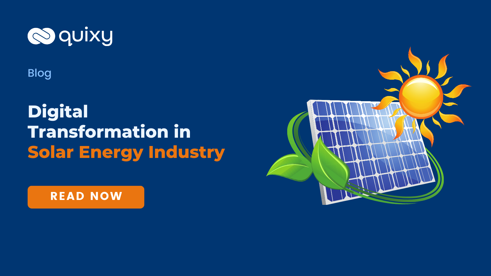 Digital Transformation in Solar Industry :Unlock 9 Key Benefits