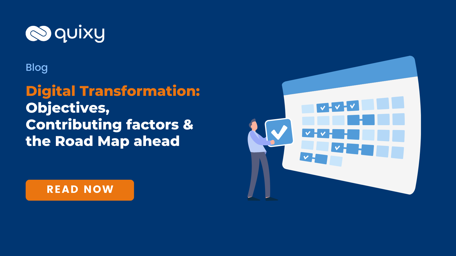 Digital Transformation Roadmap 101: Strategy To Deploy Competitive Business | Quixy