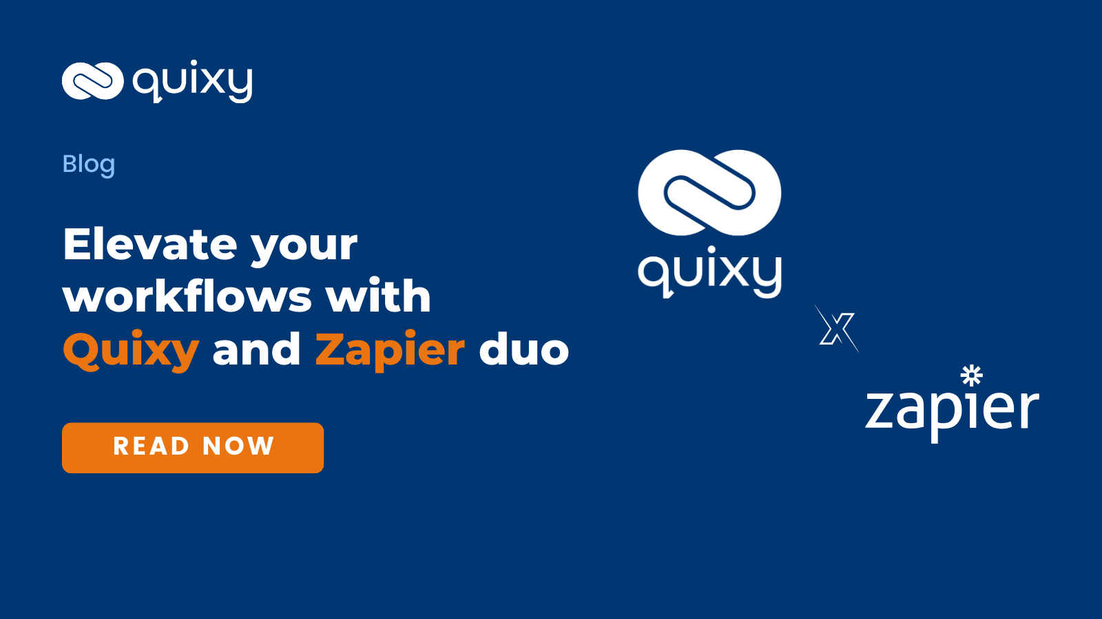 Elevate your workflows with Quixy and Zapier duo | Quixy