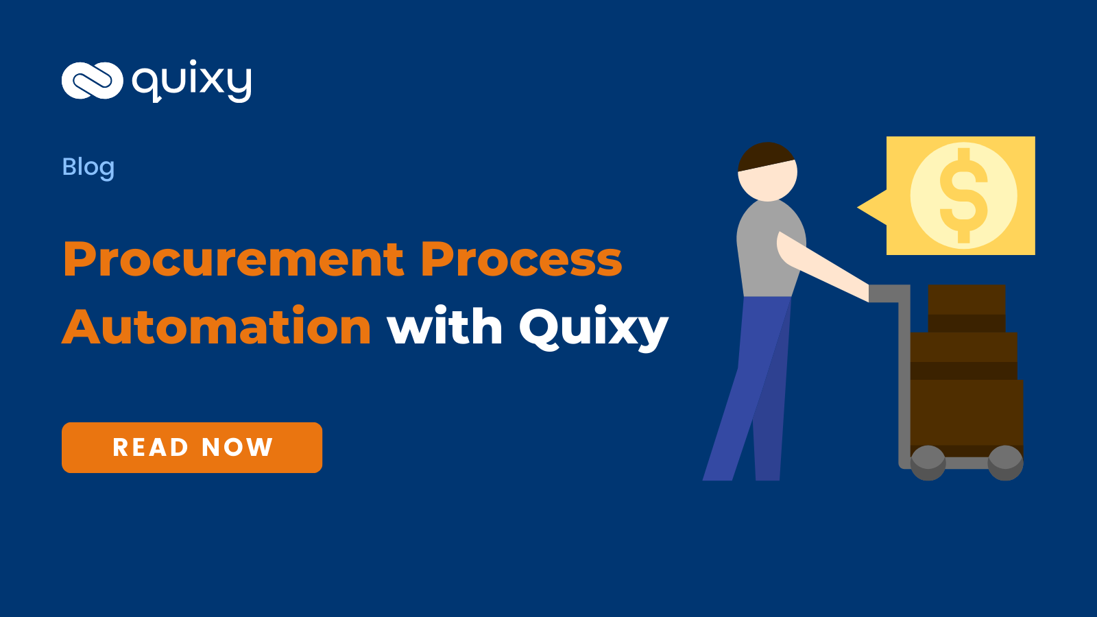 Transform of Procurement Process Automation with Quixy in 2025