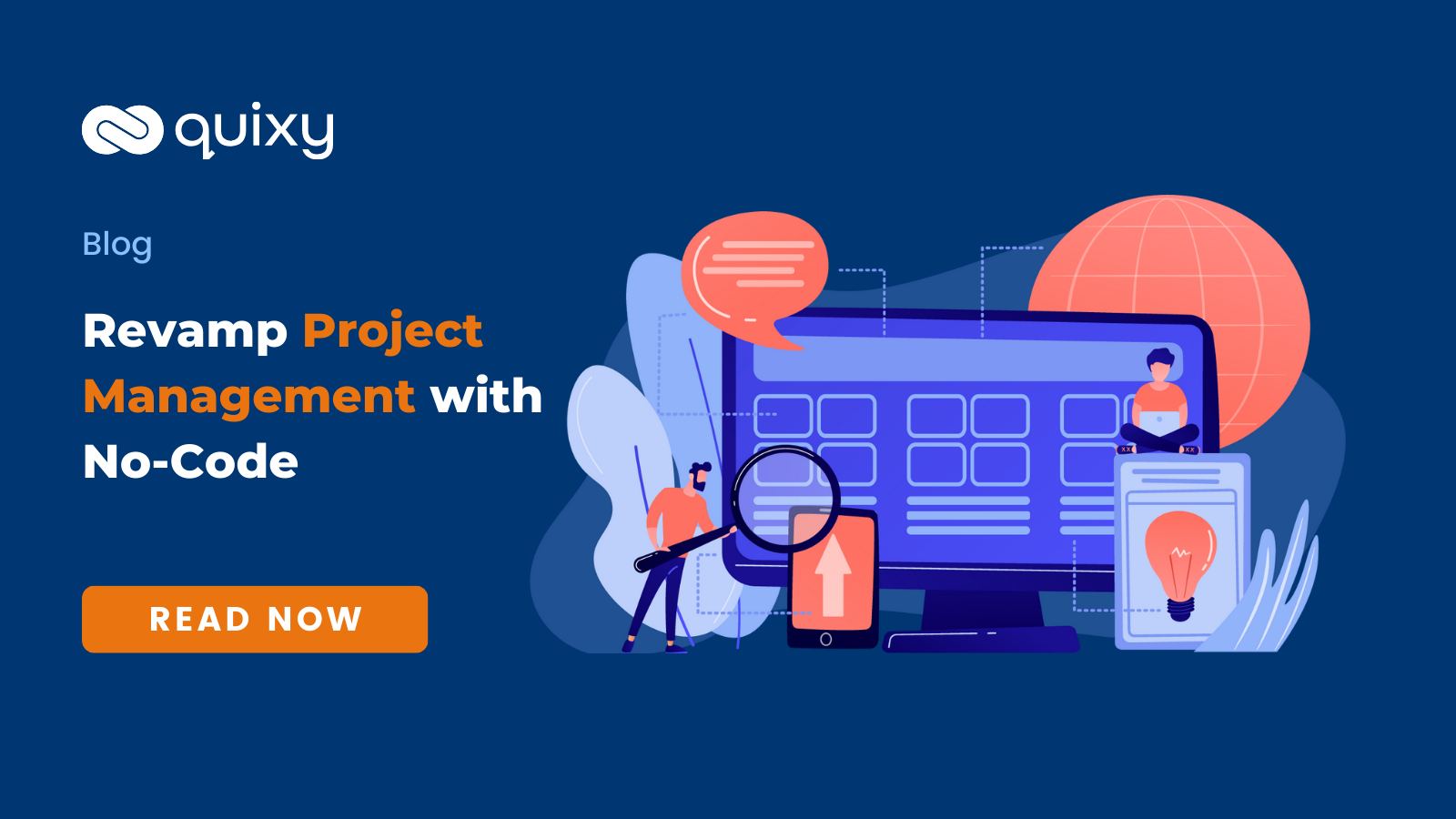 Revamp Project Management with No-Code: Solution for Efficient Project Delivery | Quixy