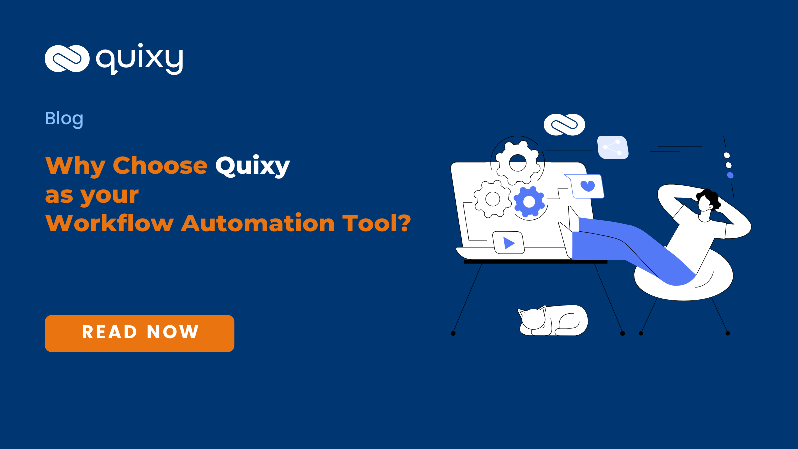 Why Choose Quixy As Your Workflow Automation Tool Quixy