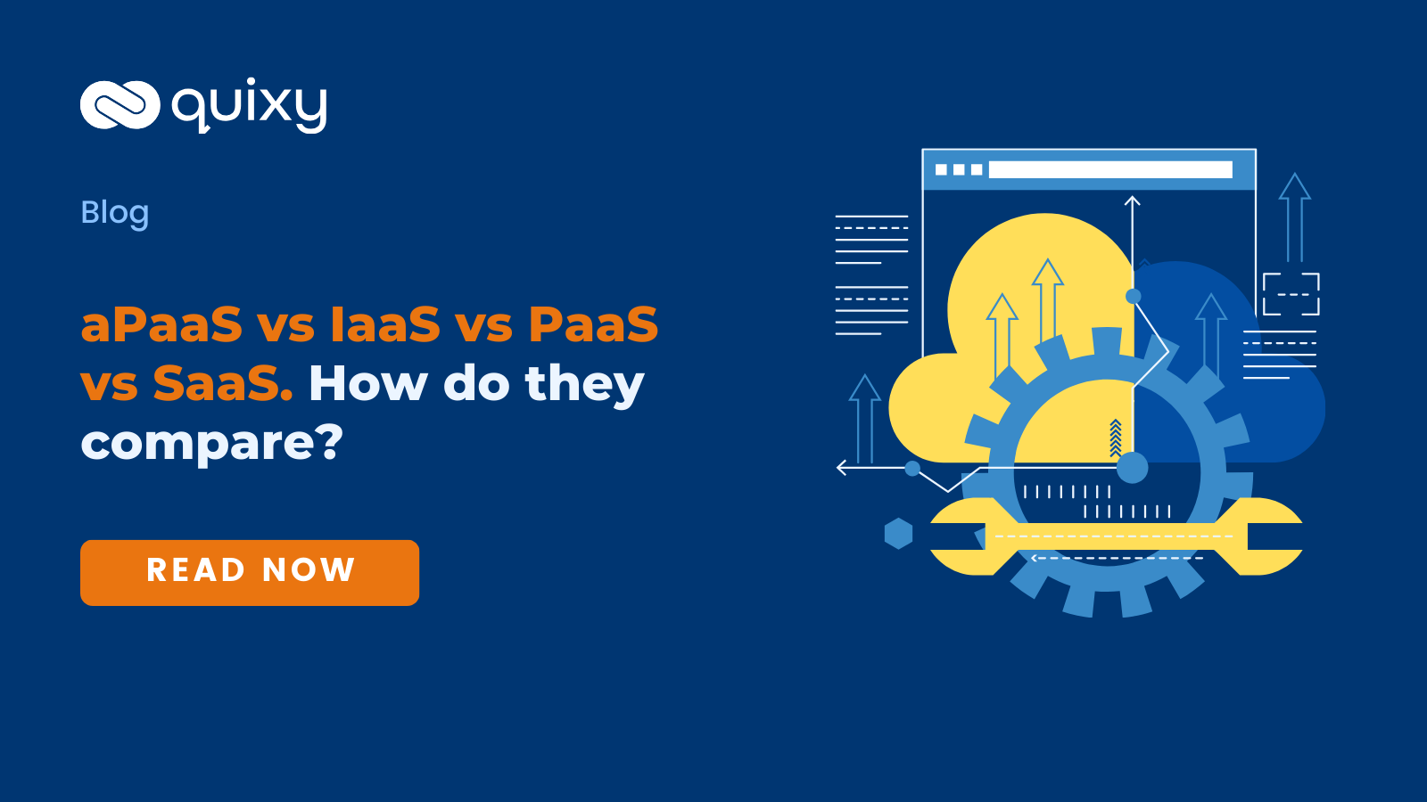 Power Up Your Business: How aPaaS vs IaaS vs PaaS vs SaaS Can Help You