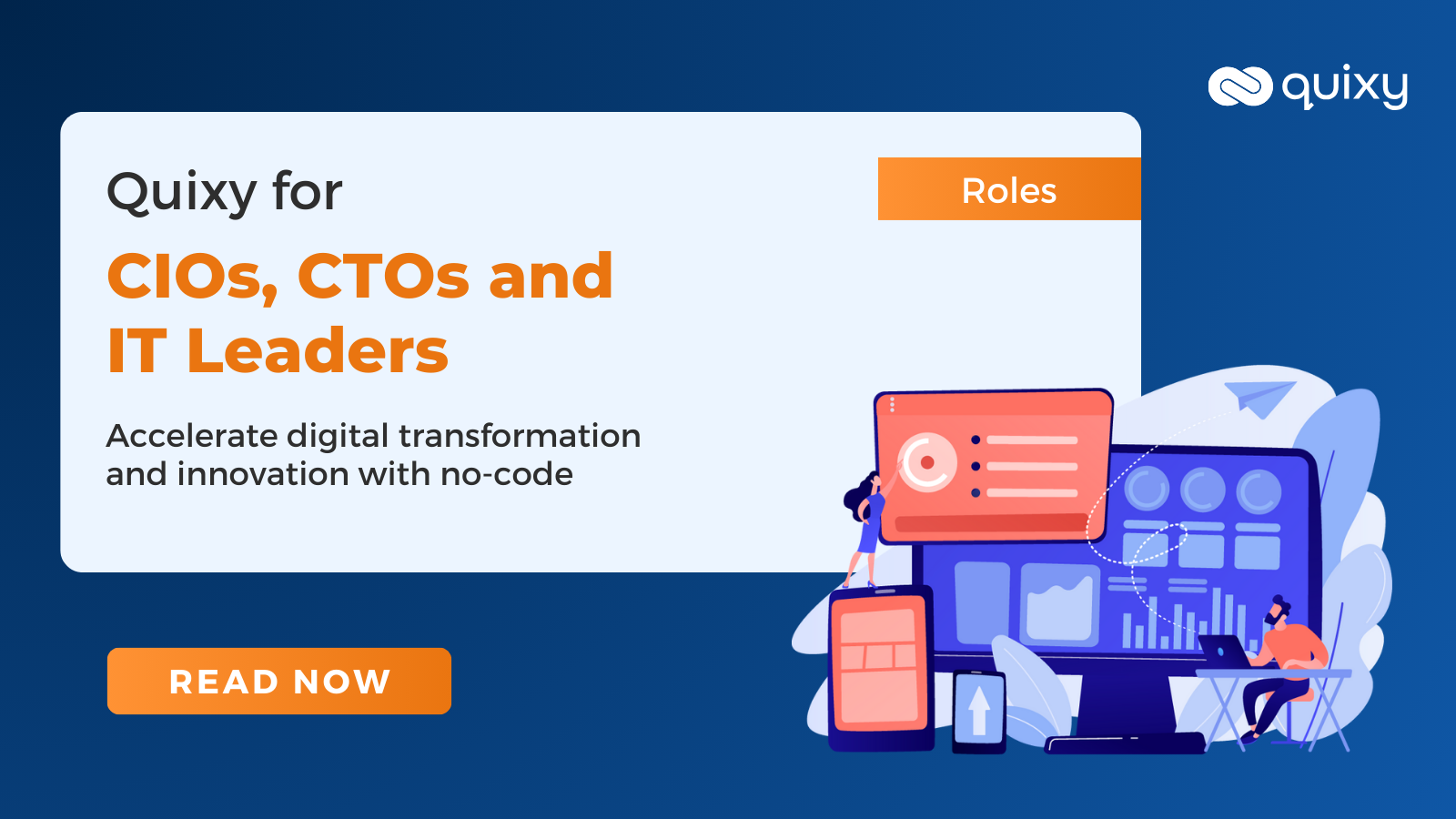 No-Code for CIOs, CTOs and IT Leaders | Quixy