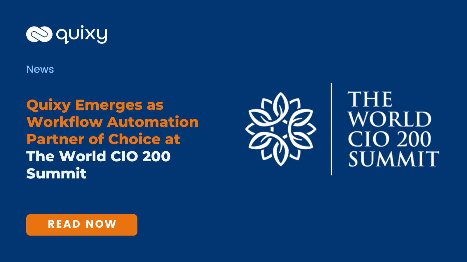 Quixy as Workflow Automation Partner of Choice at The World CIO 200 Summit