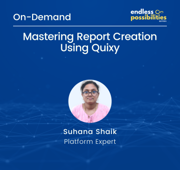 [Webinar] Mastering Report Creation Using Quixy | Quixy