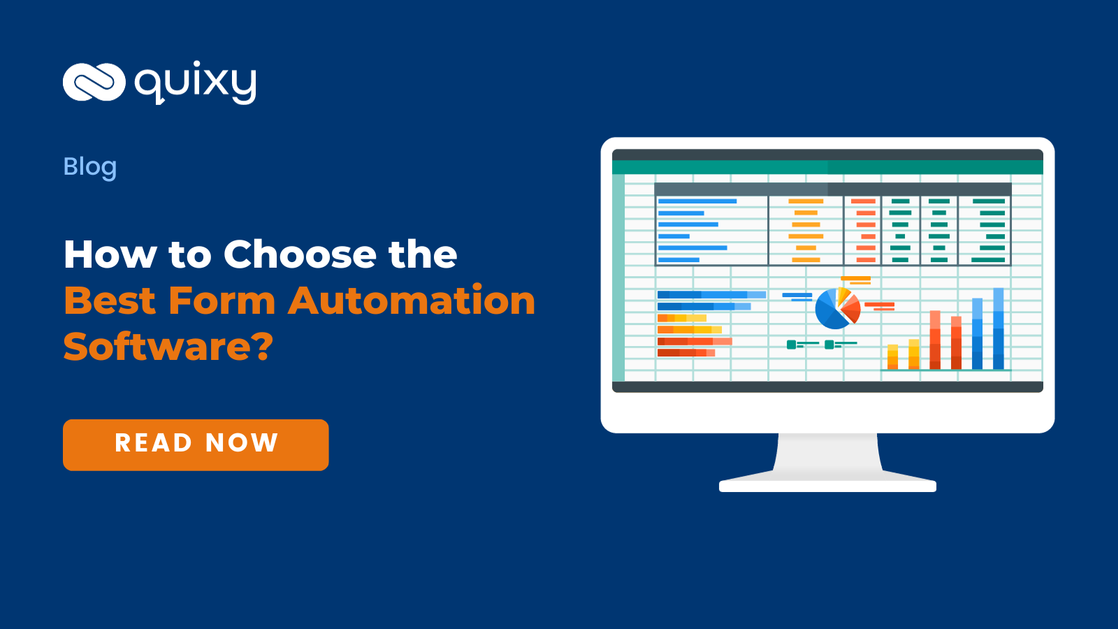 How To Choose Form Automation Software Quixy