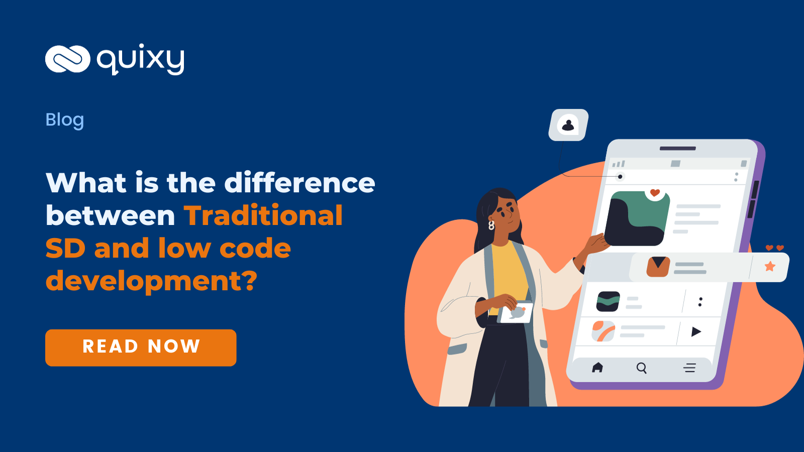 Traditional vs Low-Code Development: Which Is Right for Your Business in 2025? | Quixy