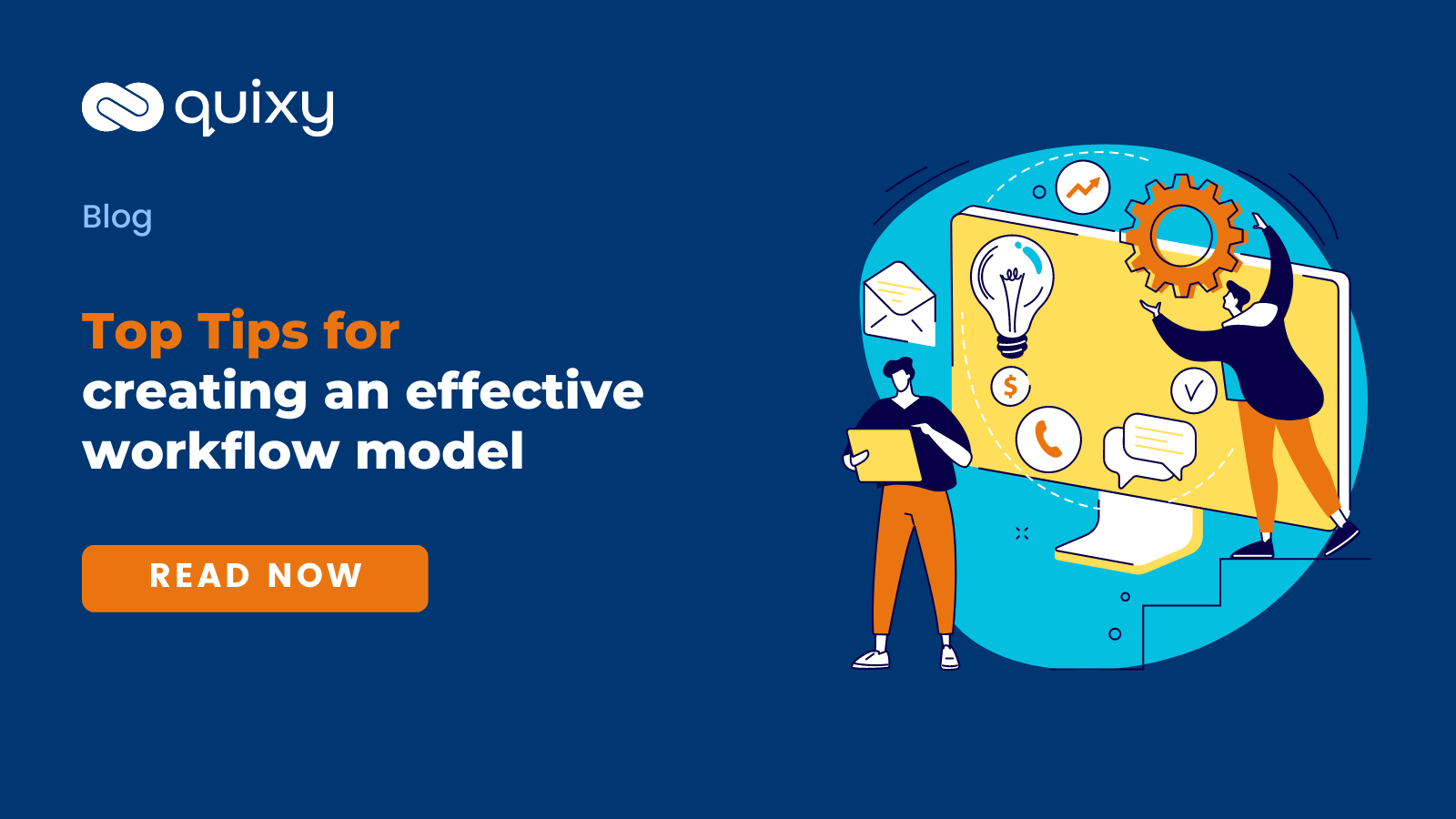 Top Tips For Creating An Effective Workflow Model Quixy 6153