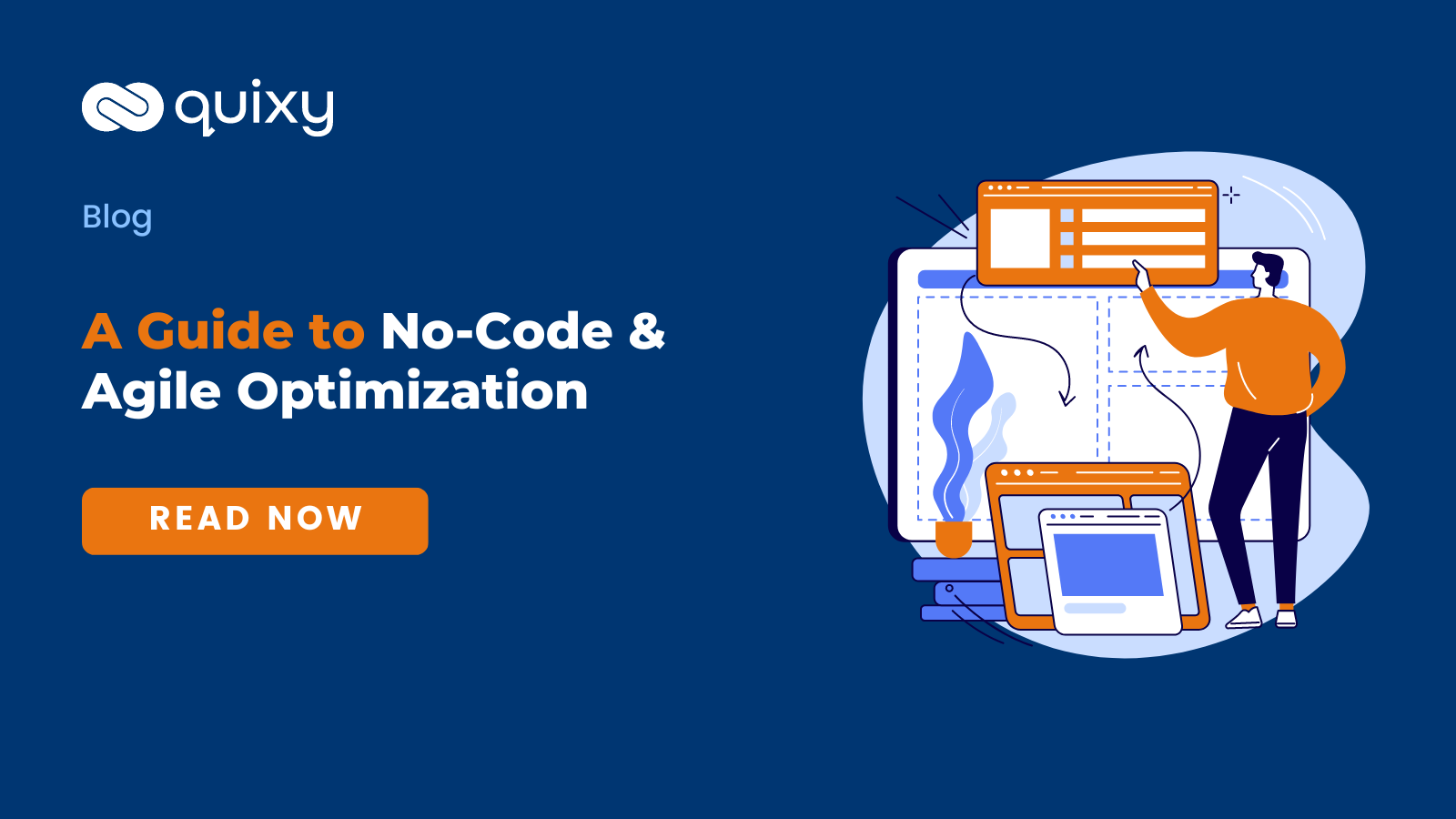 A Guide to No-Code Low-Code and Agile Optimization | Quixy