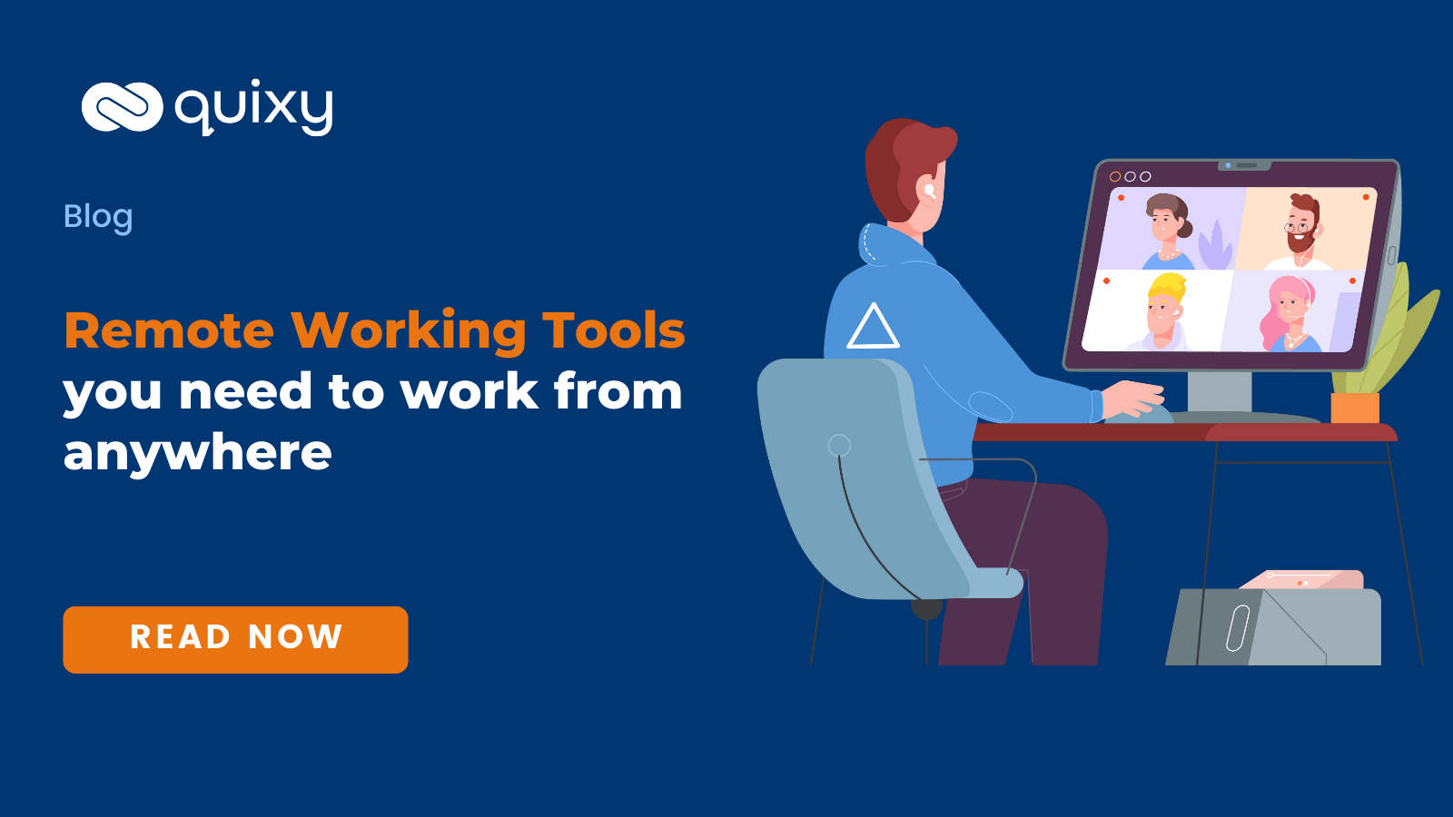 Top 44 Remote Working Tools you need to work from anywhere in 2025 | Quixy