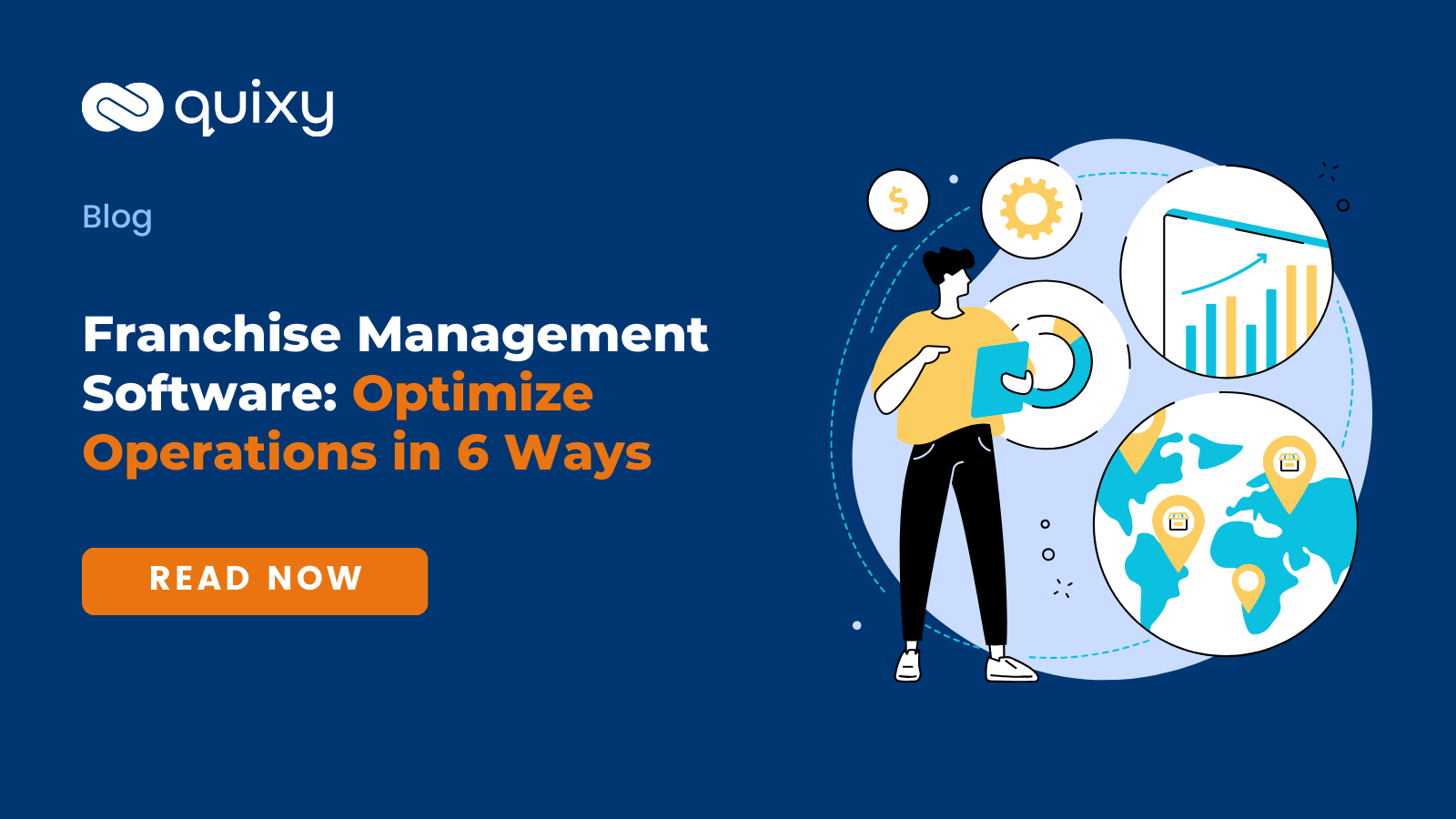 Franchise Management Software: 6 Powerful Game-Changing Strategies | Quixy