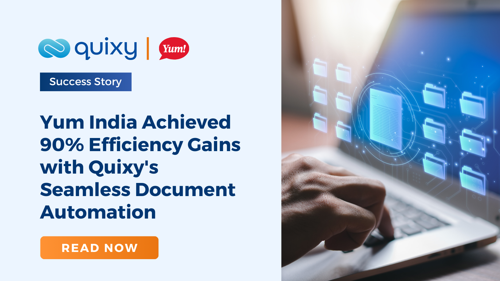 Quixy Helps Yum India Crush Efficiency Goals by 90% | Quixy