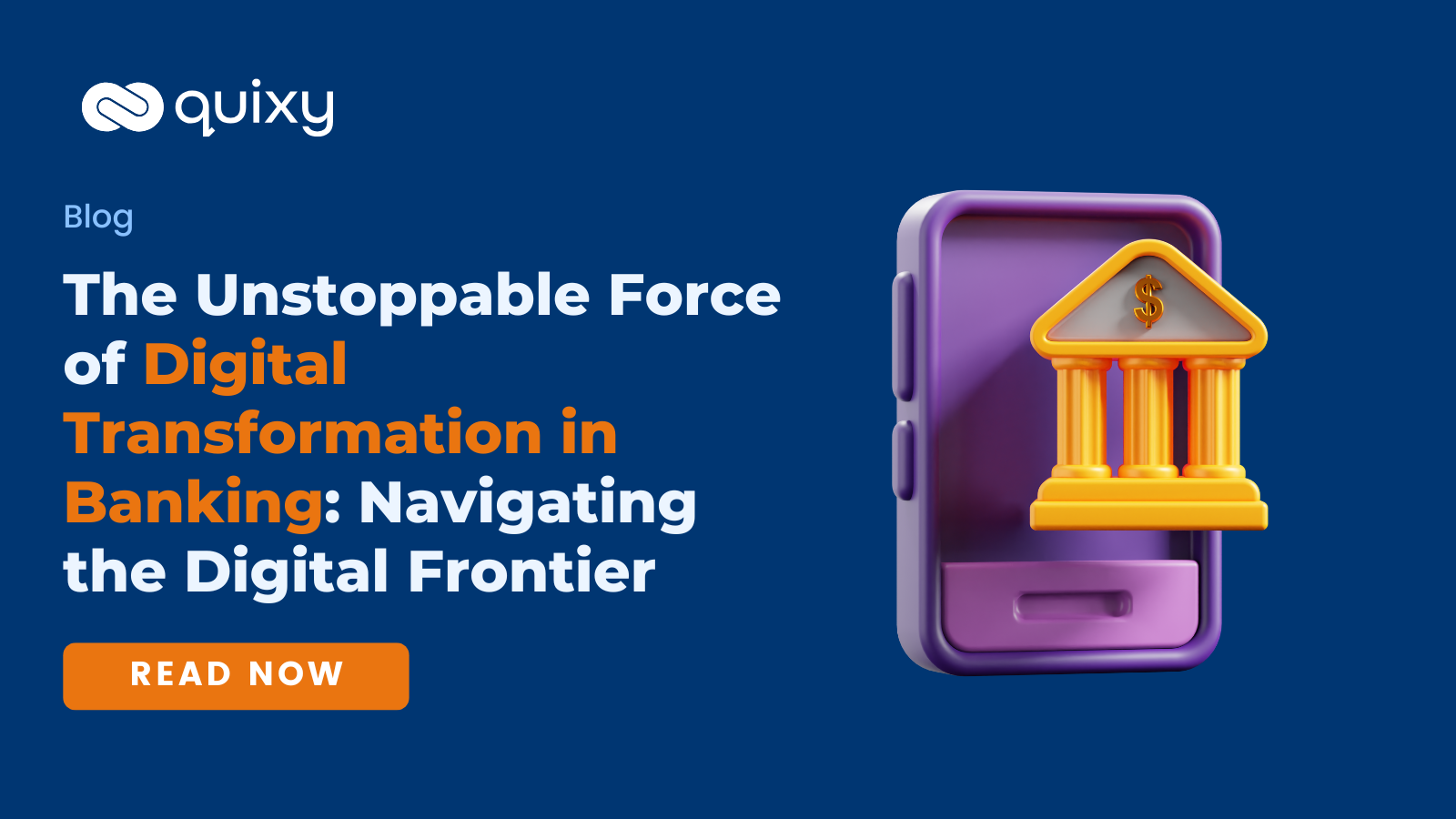 The Unstoppable Force of Digital Transformation in Banking: Navigating the Digital Frontier in ...