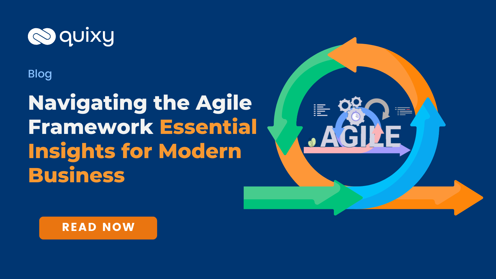 Navigating the Agile Framework Essential Insights for Modern Business ...