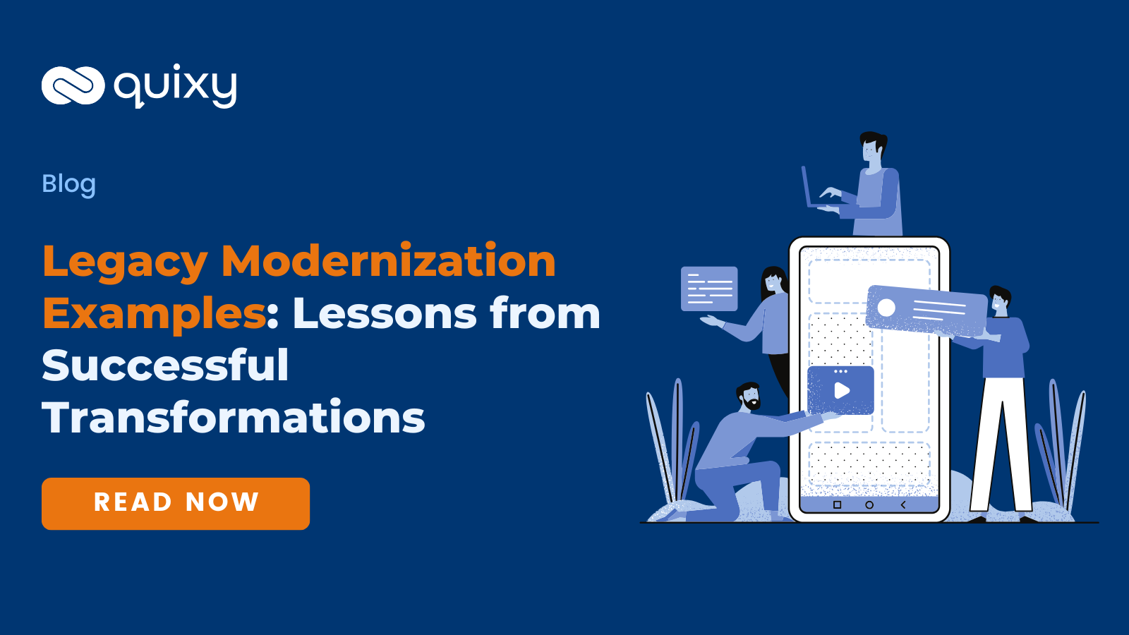 10 Legacy Modernization Examples: Lessons from Successful ...