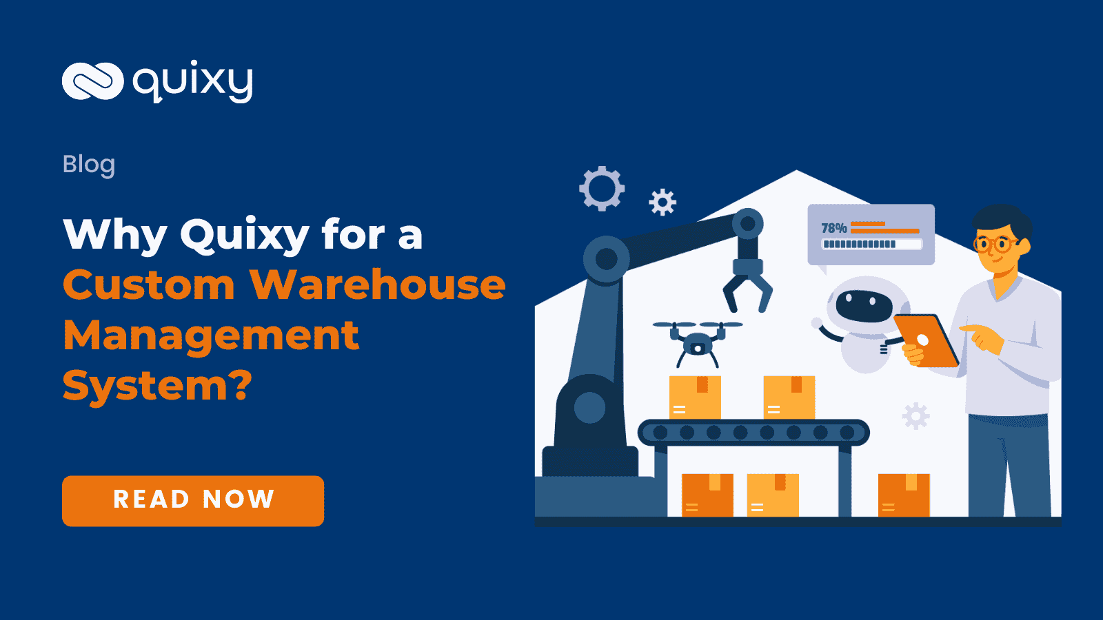 Why Quixy for a Custom Warehouse Management System? | Quixy